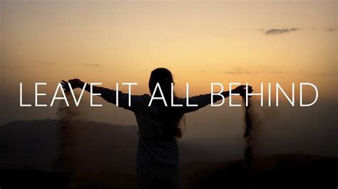 Leaving All Behind – The Prayer Sentry